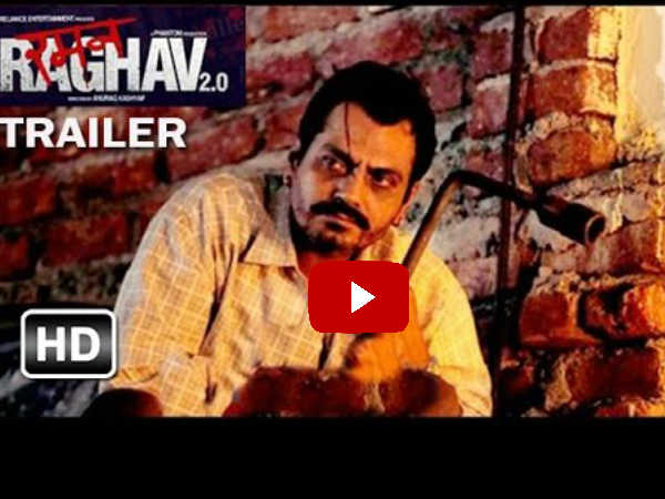Raman Raghav 2.0 official trailer released - Hindi Filmibeat